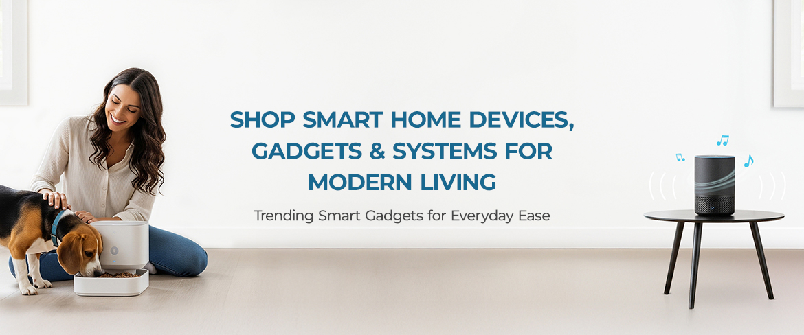 Smart Home Essentials – Automation, Security & Gadgets | Ubuy Sri Lanka